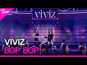 VIVIZ, BOP BOP! (비비지, BOP BOP!) [THE SHOW 230321]
