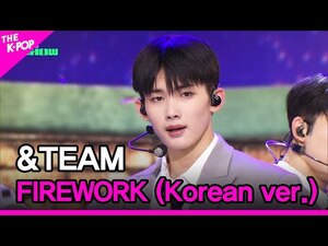 &TEAM, FIREWORK (Korean ver.) [THE SHOW 230627]