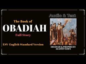 31. The Book of Obadiah (ESV) | Full Audio Bible with Text by Max McLean